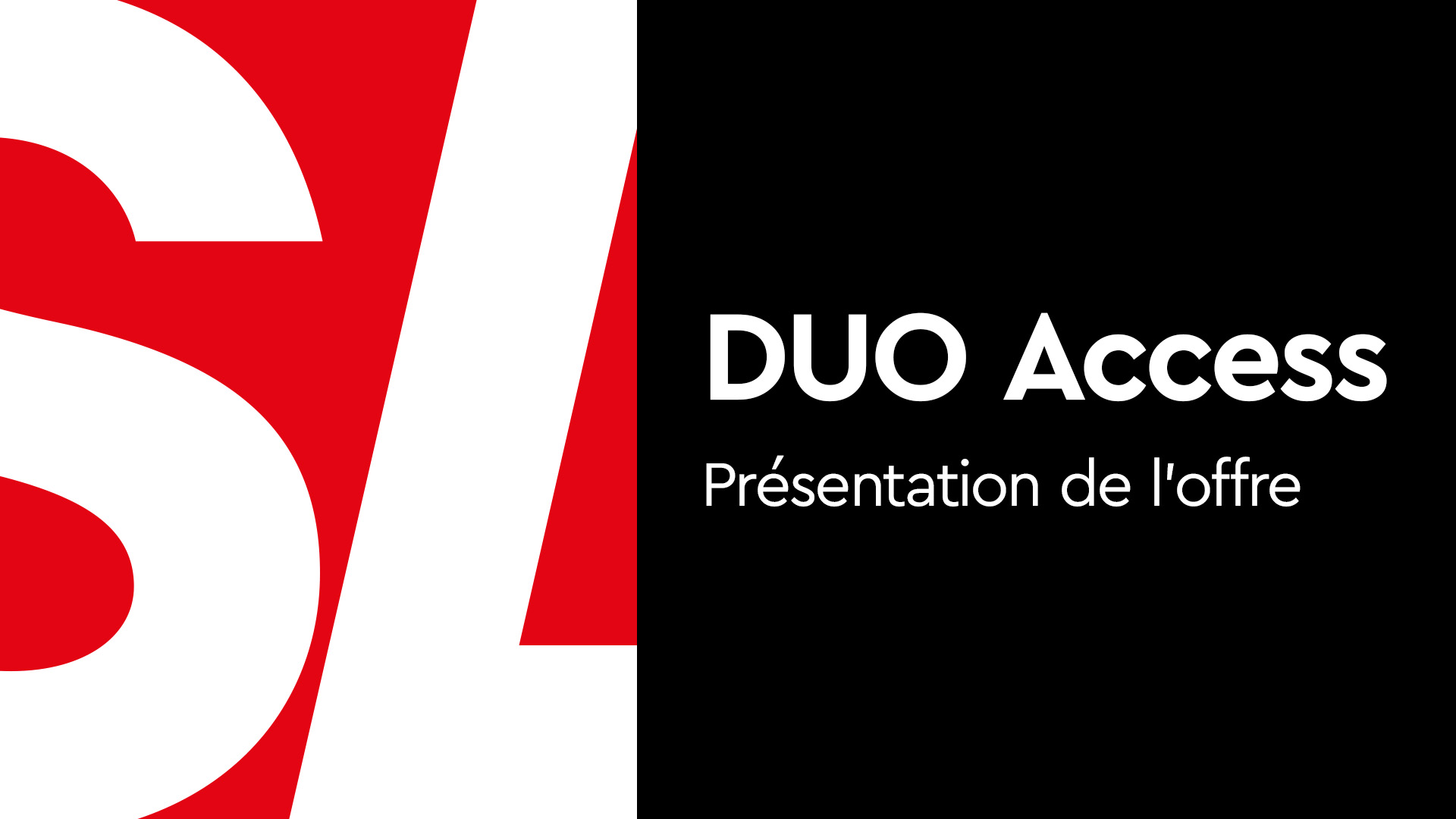 DUO Access - Se Loger